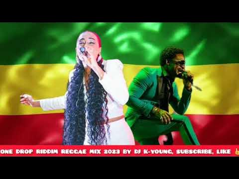ONE DROP REGGAE MUSIC MIX 2023- ALAINE,CHRIS MARTIN, CHRONIXX ,TARRUS RILEY BY DJ K-YOUNG - YouTube