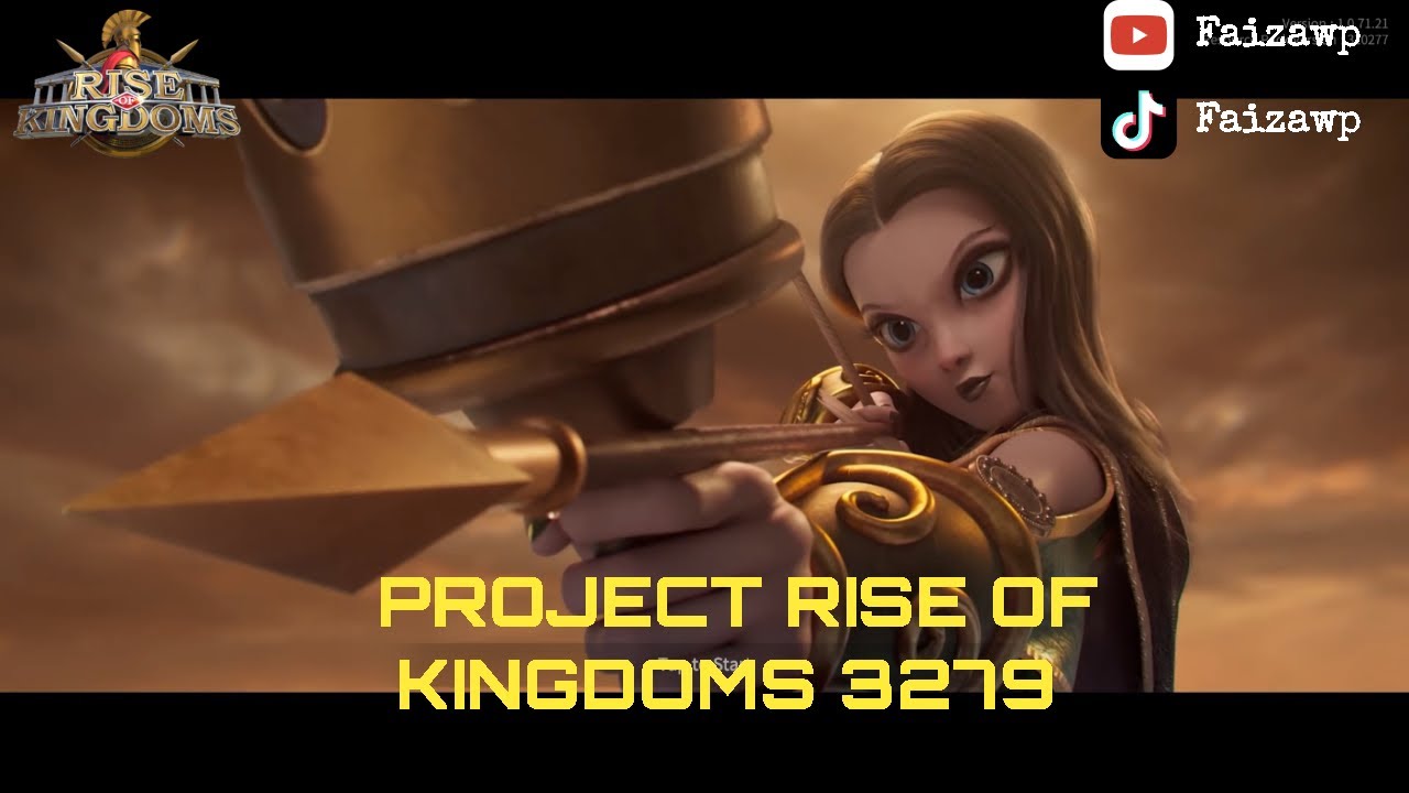 Project Kingdom 2667 di Kingdom 3279----Rise Of Kingdoms # ...