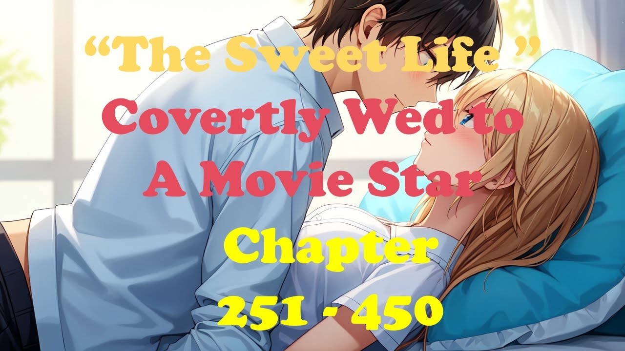 The Sweet Life (female protagonist): Chapter 275 The Heart of Gossip Is ...