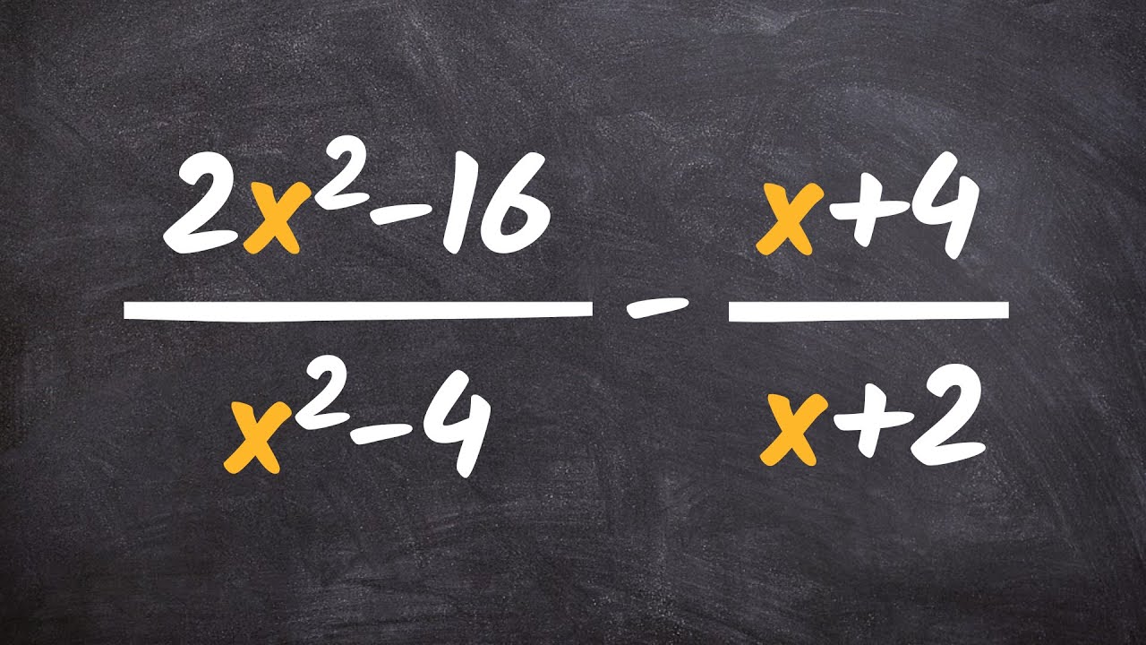 Add And Subtract Rational Functions Algebra 2 YouTube Add And Subtract Rational Functions Algebra 2 YouTube
