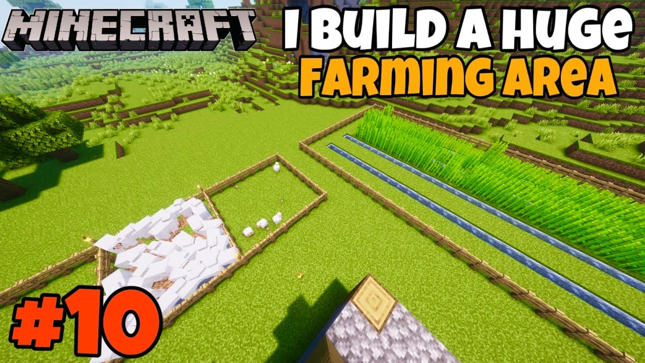 I BUILT A HUGE FARMING AREA | MINECRAFT #10 - YouTube
