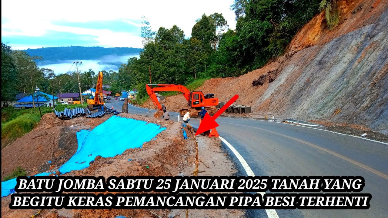 Batu Jomba Sabtu 25 Januari 2025 || Tanah Yang Begitu keras Pemancangan ...