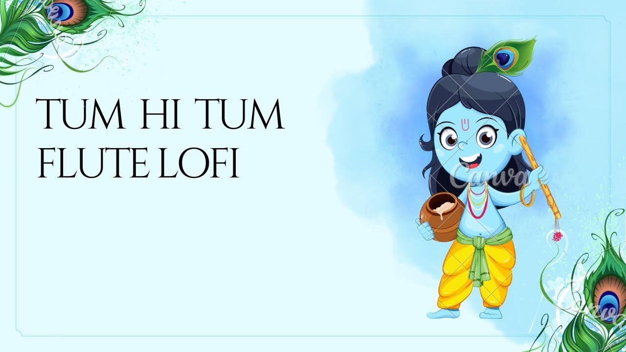 Tum Hi Tum (Flute Version) Lofi Music 🪈 🎶 - YouTube