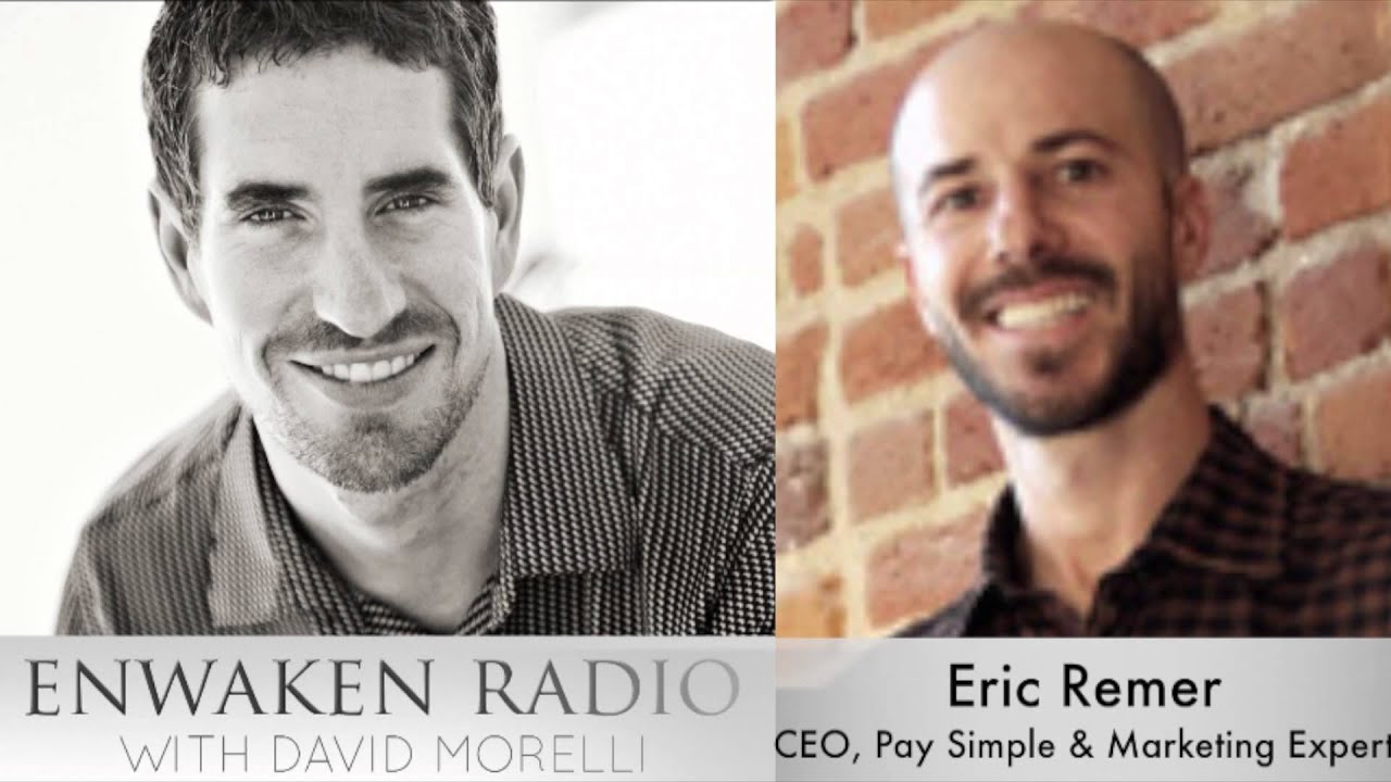 Interview with Eric Remer - By David Morelli of Enwaken Radio - YouTube
