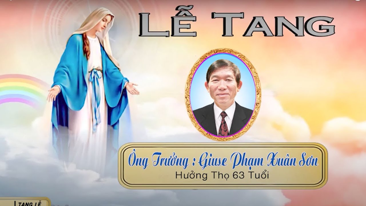 Tang lễ Ông Trưởng Giuse Phạm Xuân Sơn (phần 2) - YouTube