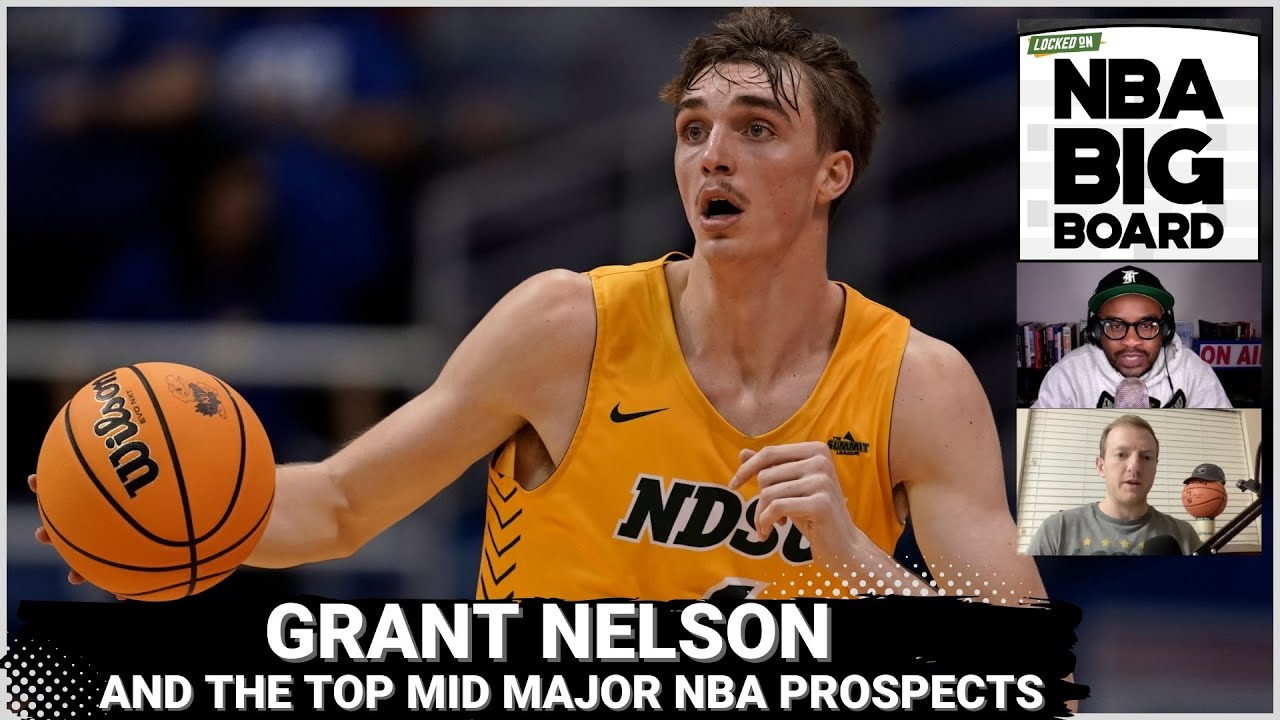 Grant Nelson's incredible rise to fame and Mid Major prospects that ...