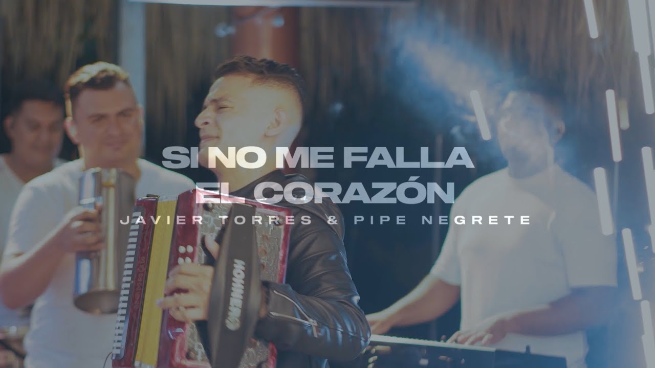 SI NO ME FALLA EL CORAZÓN - JAVIER TORRES & PIPE NEGRETE (Cover) - YouTube