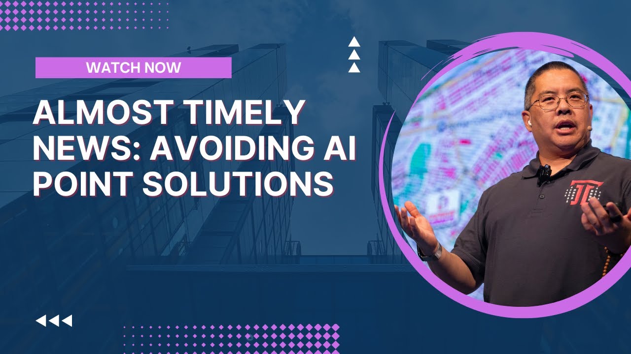 Almost Timely News: Avoiding AI Point Solutions - YouTube