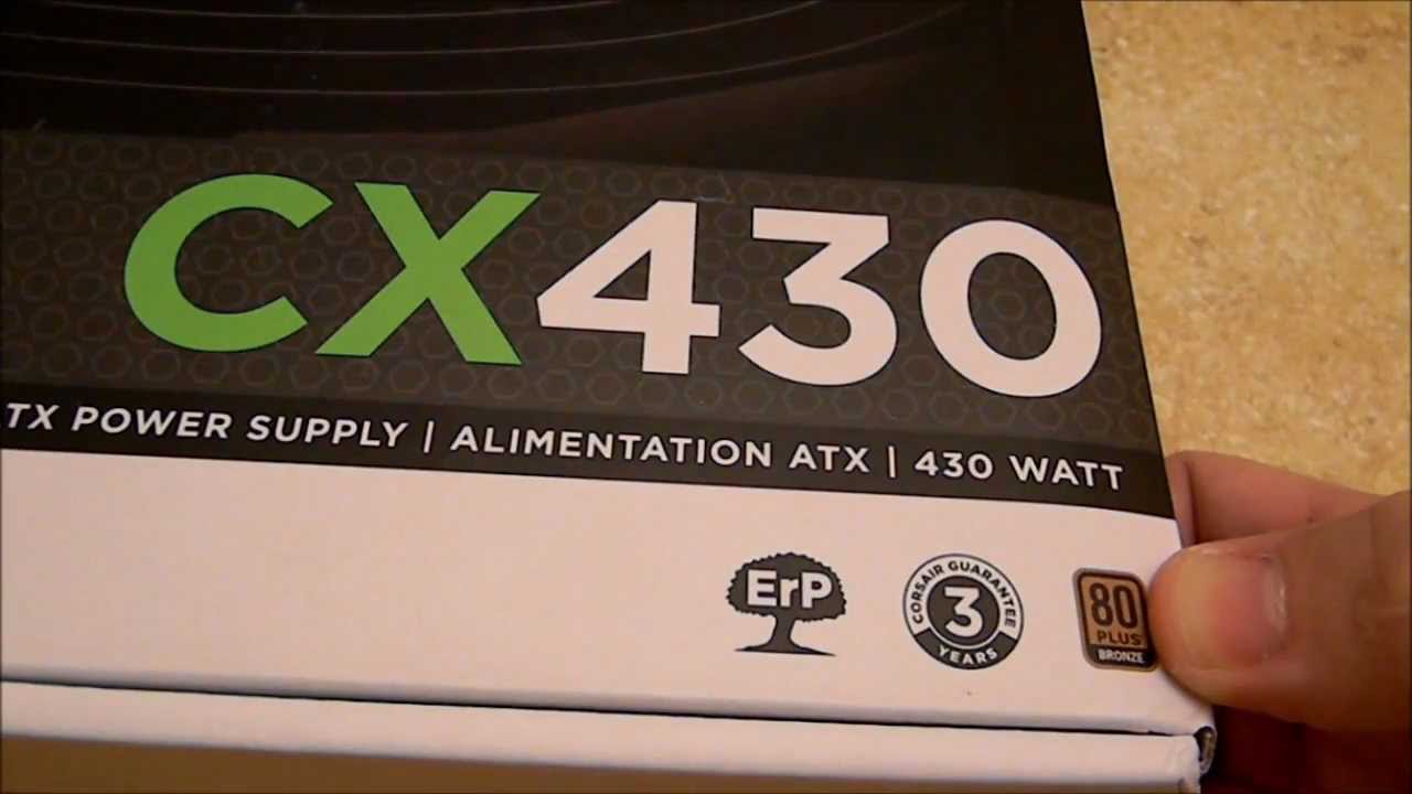 Corsair CX430 Power Supply 80 Plus Bronze Review and Unboxing ...
