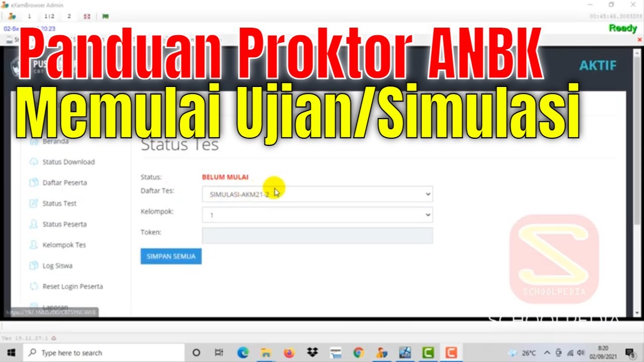 Panduan memulai Ujian atau Simulasi Proktor ANBK Semi Online - Cara ...