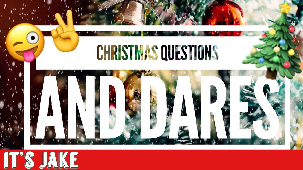 Christmas questions and dares // it’s Jake - YouTube