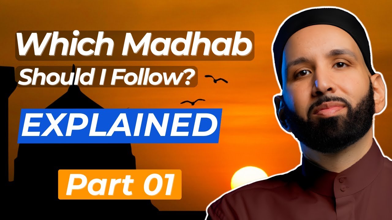 madhab explained | Which Madhab Should I Follow? Part 1 - YouTube