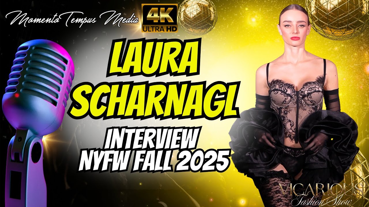 Laura Scharnagl Interview / NYFW Fall 2025 / Vicarious Fashion Show ...