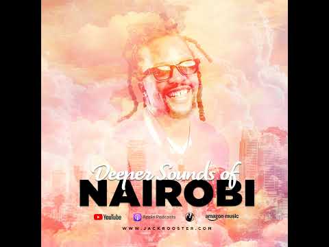 DSoN #083 Nairobi, Kenya feat. Blocka Beats #afrohouse #amapiano #blockabeats #jackrooster #house