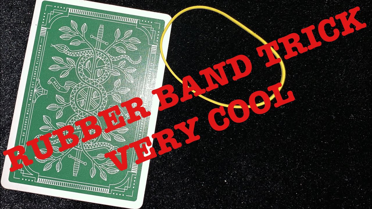 SIMPLE BUT VERY AMAZING CARD TRICK WITH RUBBER BAND - YouTube