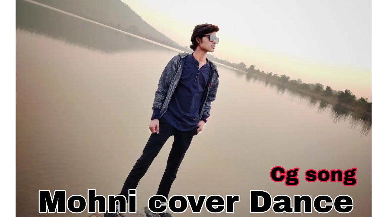 Mohni song || mohni cg song || mohni khawa ke jodi || #mohini #cgsong # ...