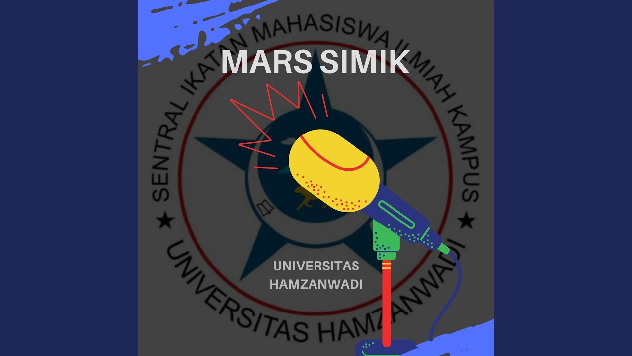 Mars Simik Universitas Hamzanwadi - YouTube