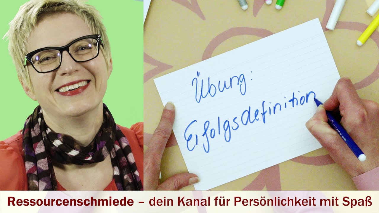 »Was bedeutet Erfolg?« – Wie werde ich erfolgreich und selbstbewusst ...