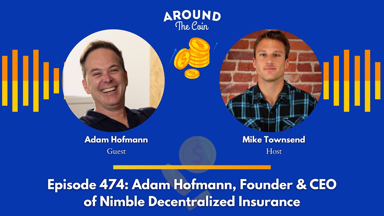 Episode 474: Adam Hofmann, Founder & CEO of Nimble Decentralized ...