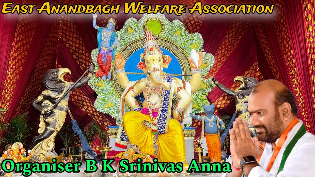 East Anandbagh Welfare Association Ganesh 2023 | 29th Year Celebrations ...
