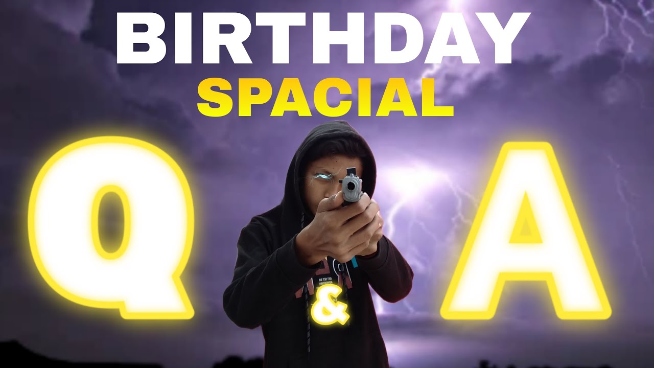 BIRTHDAY SPECIAL QNA (Hindi).FACE REVEAL 😈 - YouTube