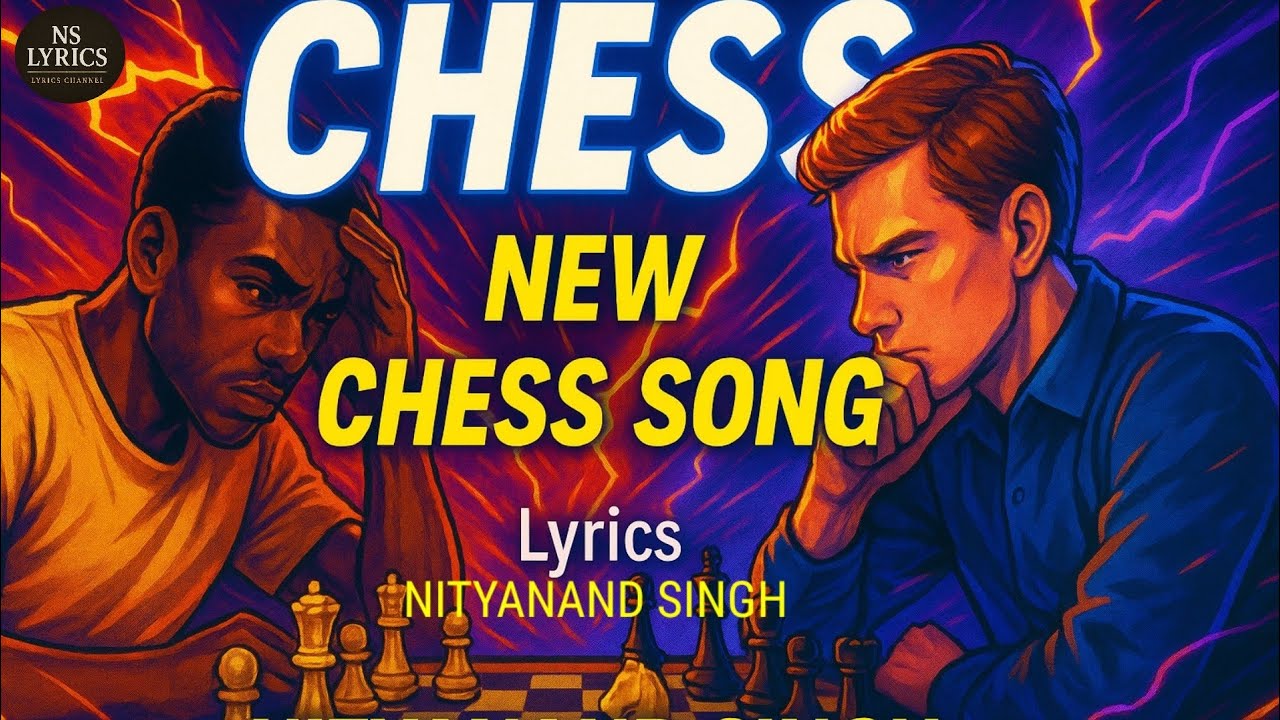 New Chess Motivational Song | Official Music Video | Lyrics- Nityanand ...