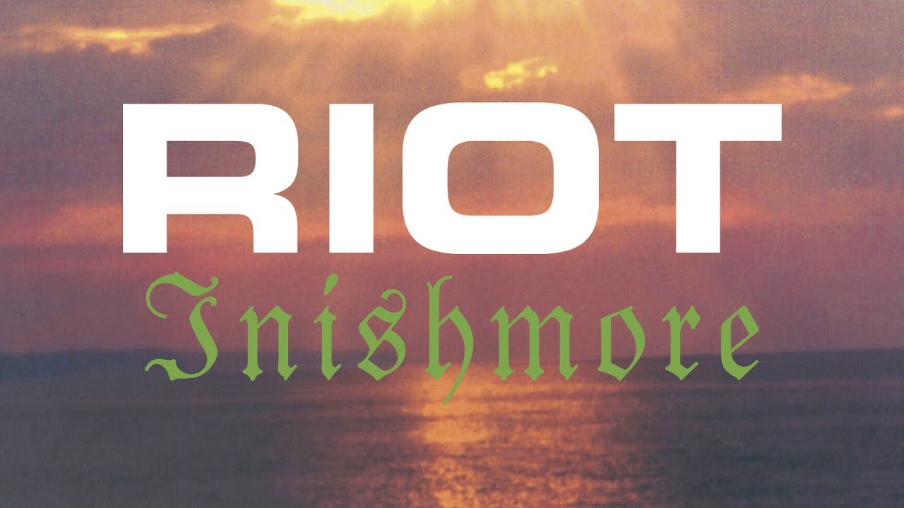 Riot "Inishmore (Bonus Edition)" (FULL ALBUM) - YouTube