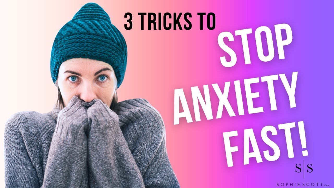 3 Tricks To Stop Anxiety Fast - YouTube