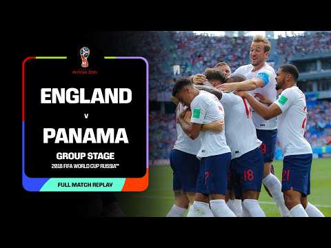 FULL MATCH: England v Panama | Group Stage | 2018 FIFA WORLD CUP RUSSIA™