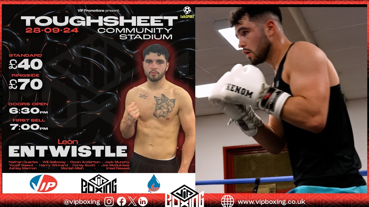 HE'S GONNA TRY AND BRING IT, AND THATS WHAT I WANT - Leon Entwistle on ...
