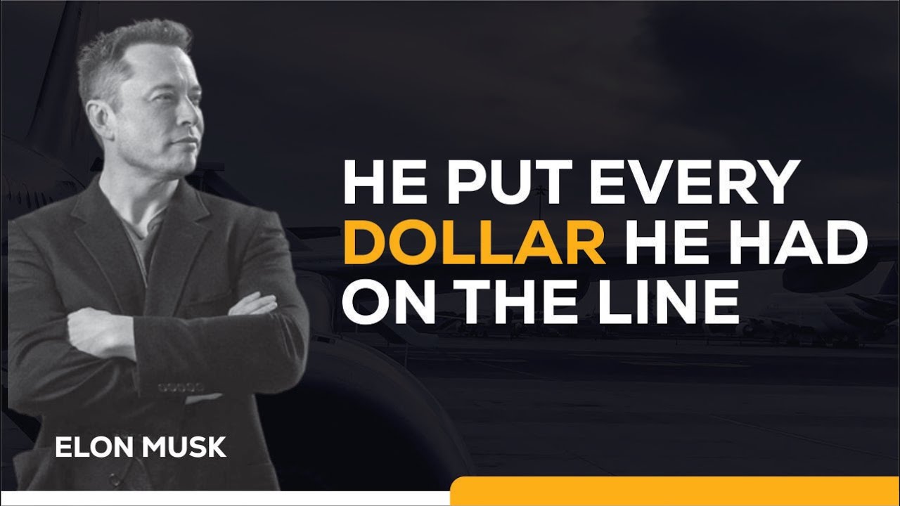 Elon Musk: From the Brink of Bankruptcy to Billionaire - YouTube