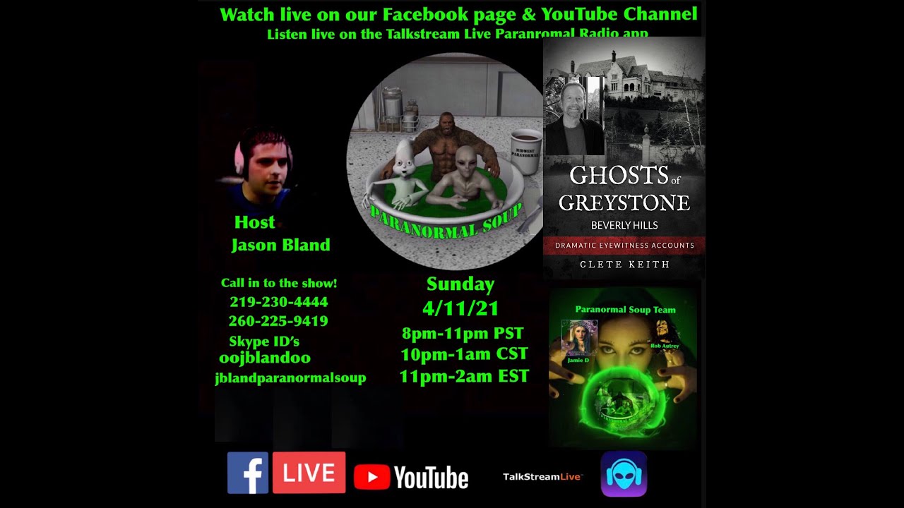 Paranormal Soup Ep 263 guest Clete Keith - YouTube