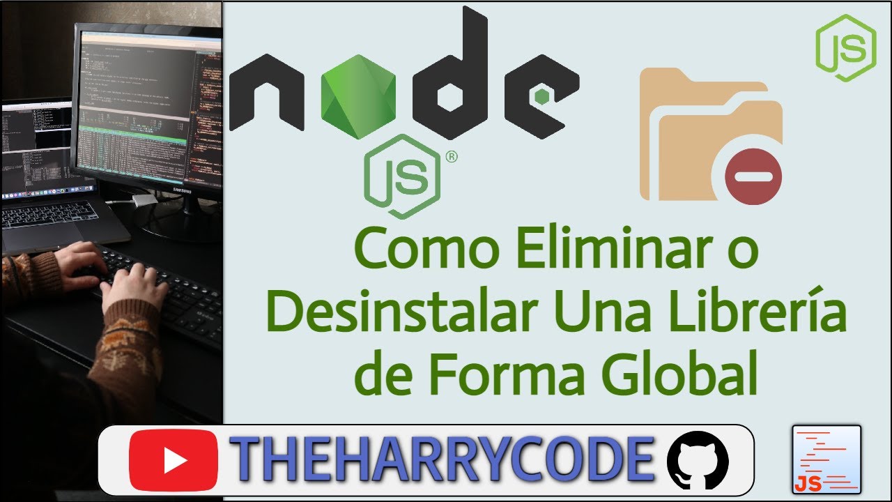 Curso Nodejs Npm Como Eliminar O Desinstalar Una Librería De Forma Global Nodemodules 3799