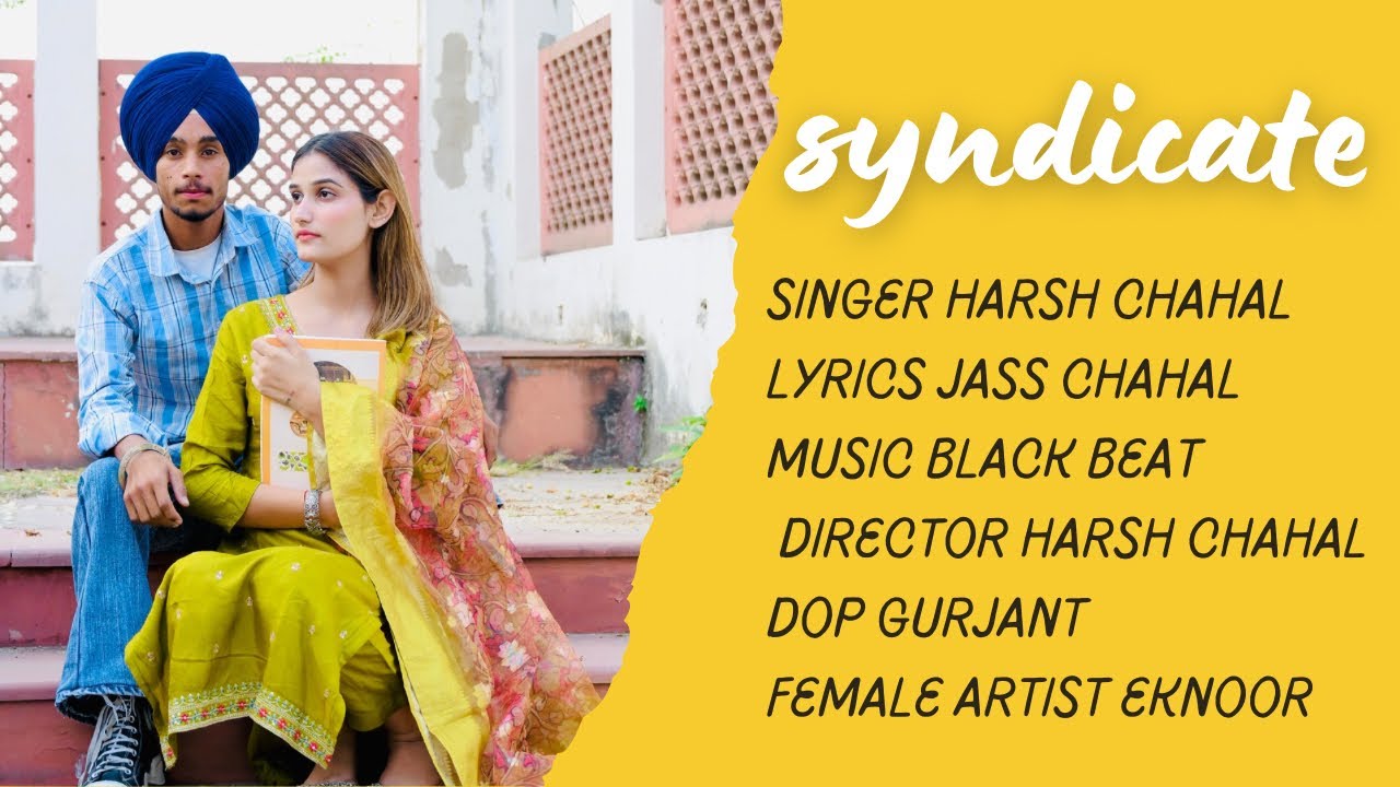 SYNDICATE || HARSH CHAHAL || JASS CHAHAL - YouTube