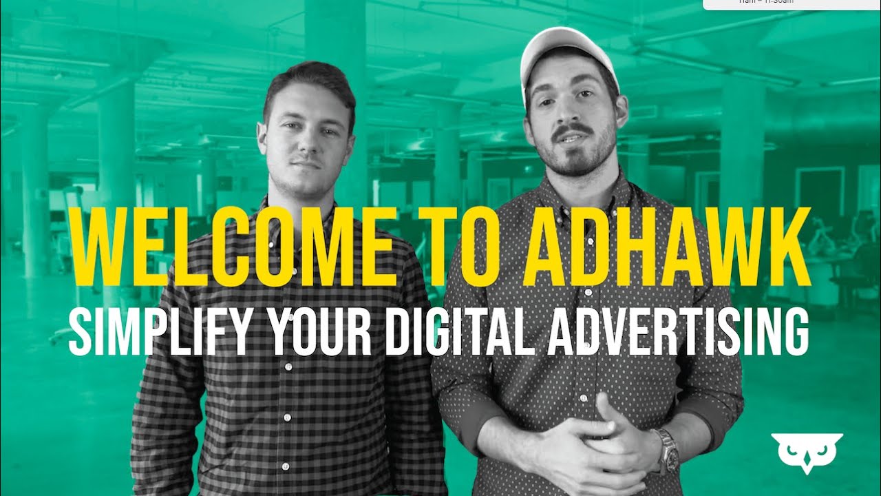 Welcome to AdHawk | Simplify Your Digital Advertising. - YouTube