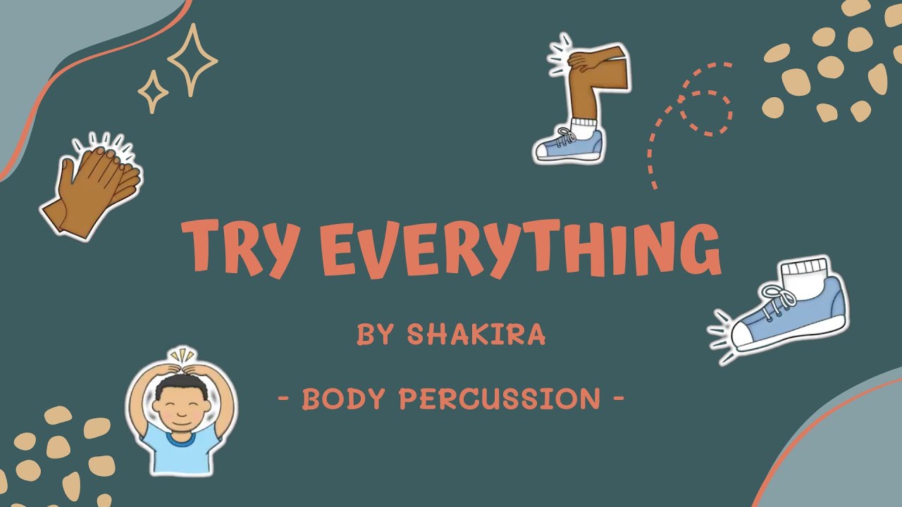 Try Everything by Shakira - Body Percussion (Extended Version) - YouTube