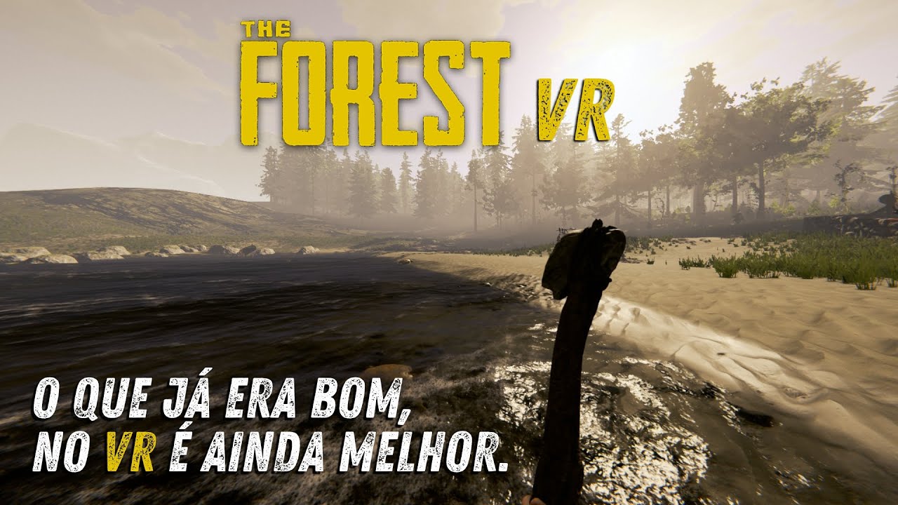 The Forest VR | Início da série | PCVR - YouTube
