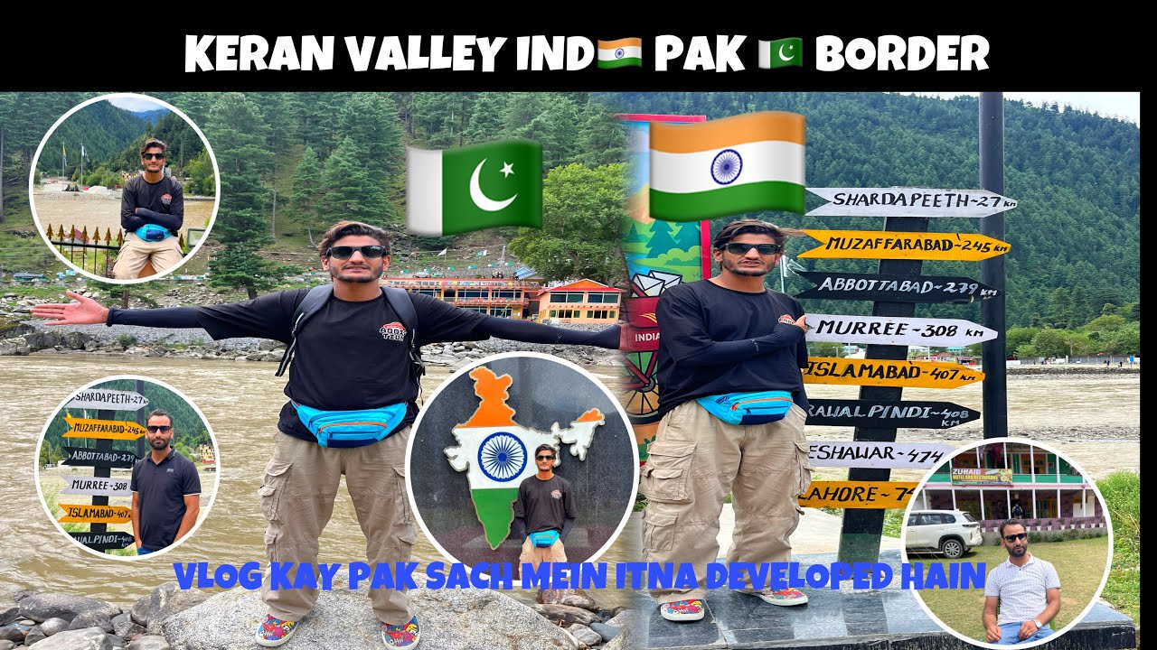 YEH HAIN INDIA 🇮🇳 PAKISTAN 🇵🇰 LOC , NO FENCING , KERAN VALLEY - YouTube