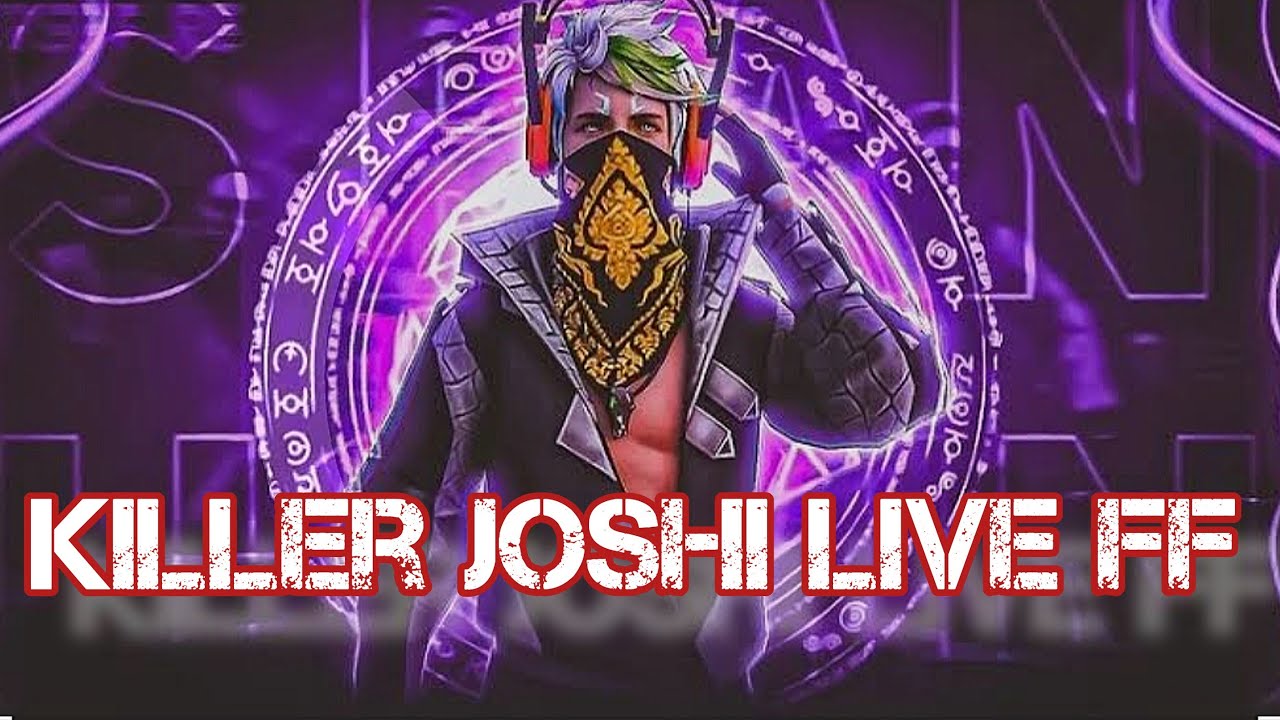 killer_joshi_gaming ff is live - YouTube