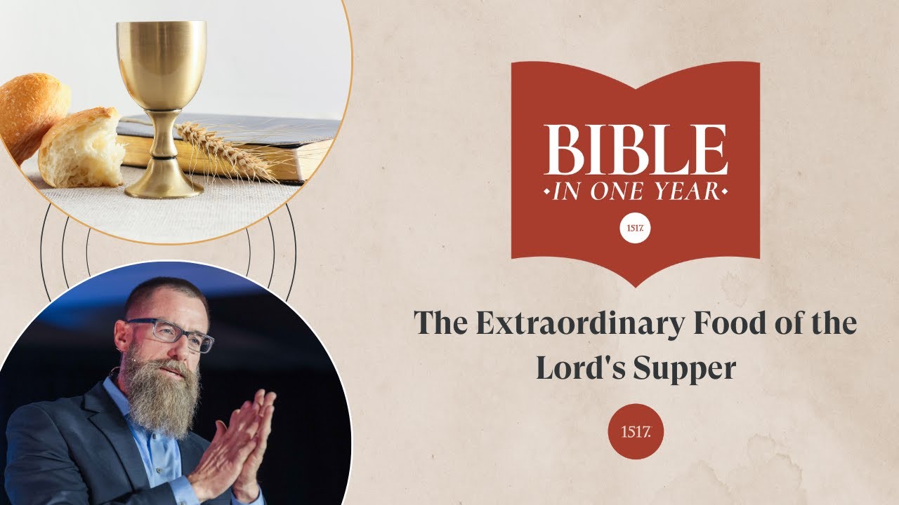 The Extraordinary Food of the Lord's Supper - 1 Corinthians 11 - YouTube