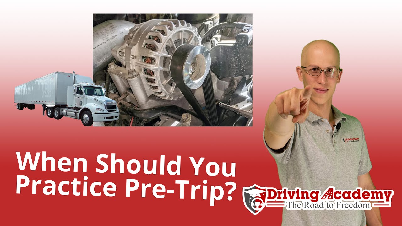 The Best Time to Practice PRE-TRIP INSPECTION for Your CDL - YouTube