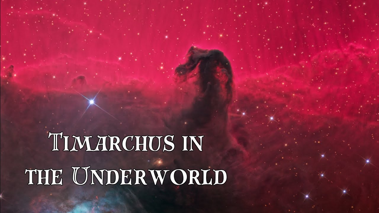 Timarchus in the Underworld - YouTube