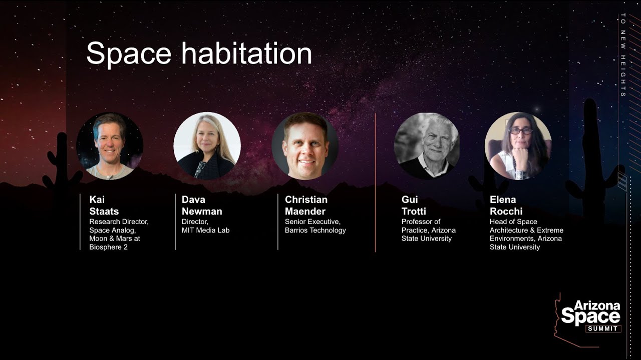 Arizona Space Summit Space Habitation - YouTube