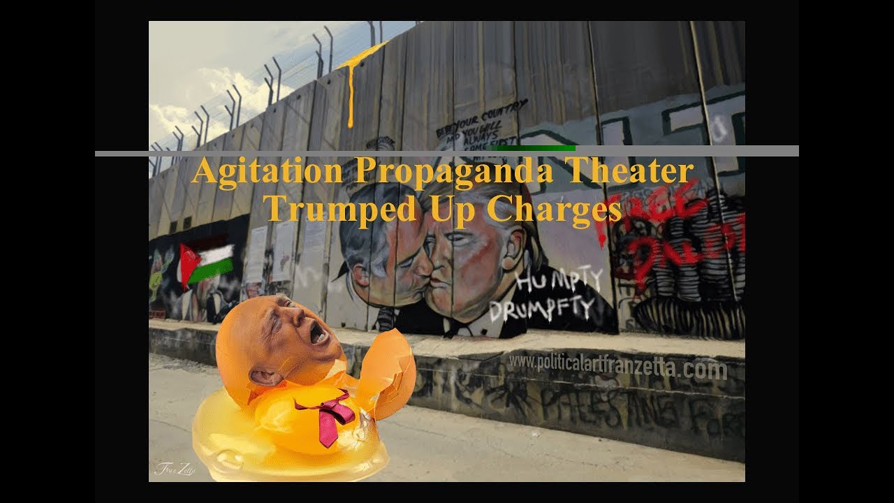 Agitation Propaganda Theater - Trumped Up Charges - YouTube