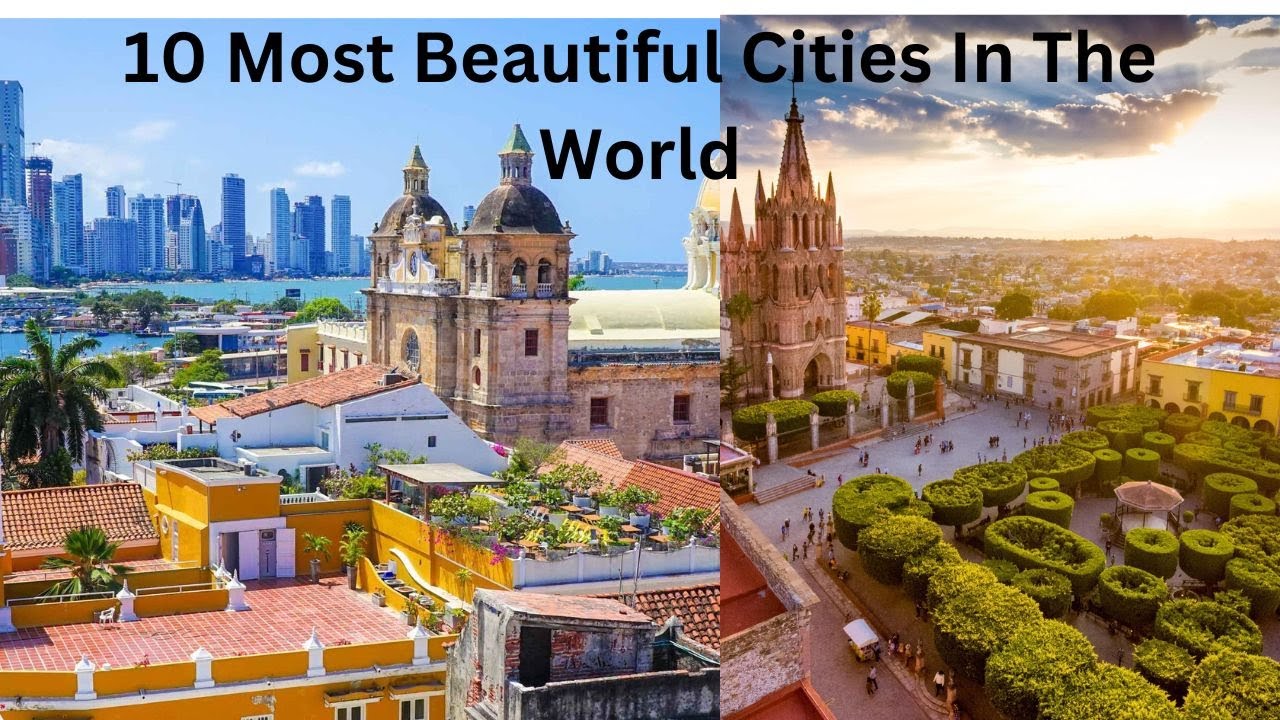 5 Most Beautiful Cities In The World. Number 2? - YouTube