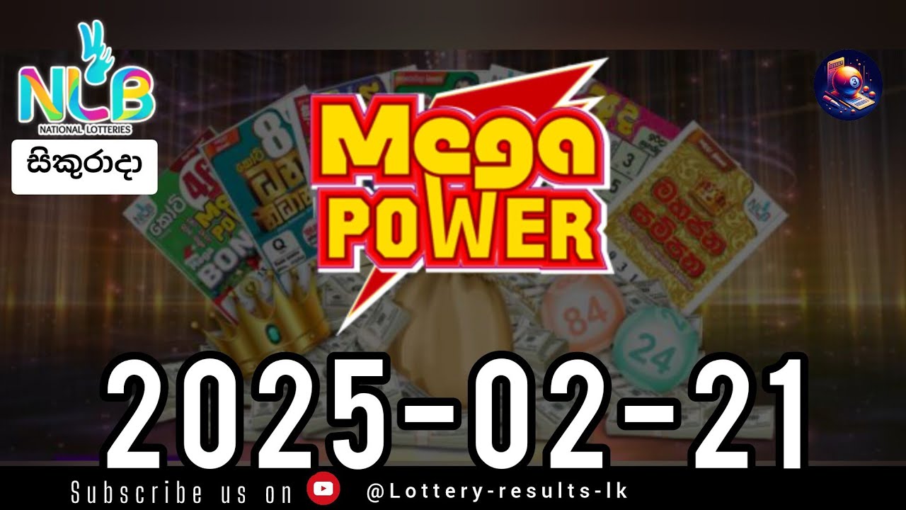 Today Mega Power Lottery Result | 2025.02.21 දිනුම් අදින ලද Mega Power ...