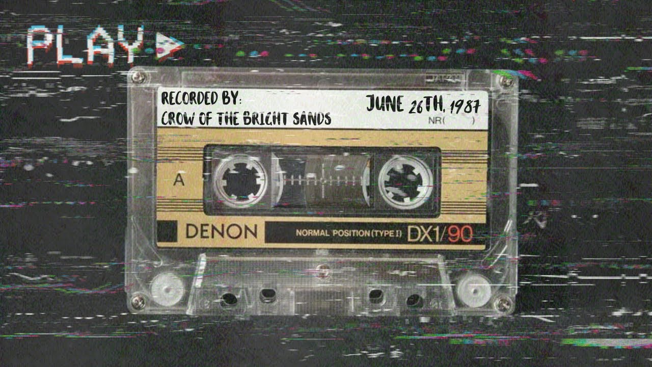 Crow's Tape - June 26th, 1987 [The Neon Barbarian] [Crow and Raven ...
