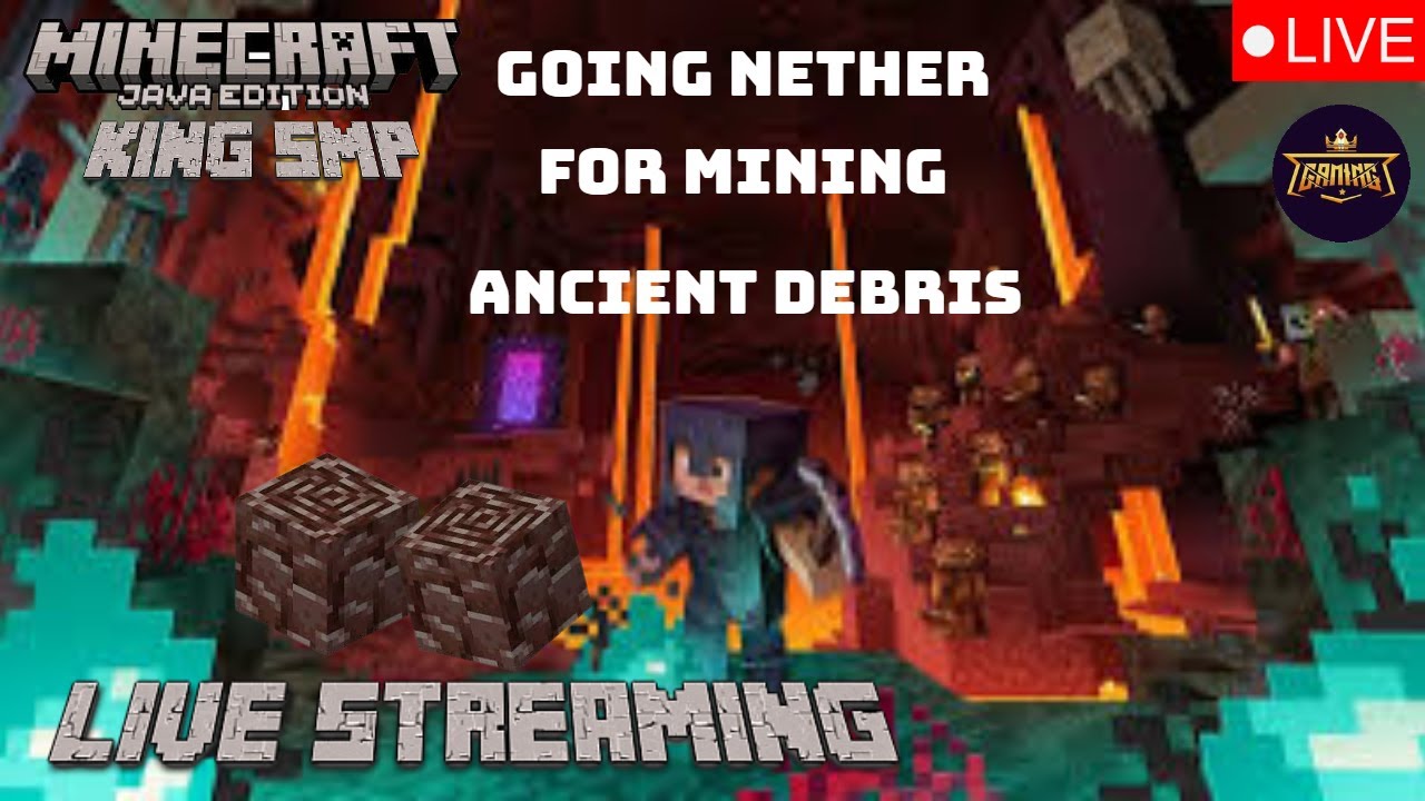Finally! Mining Ancient Debris | MINECRAFT JAVA LIVE | KING SMP Day #16 ...