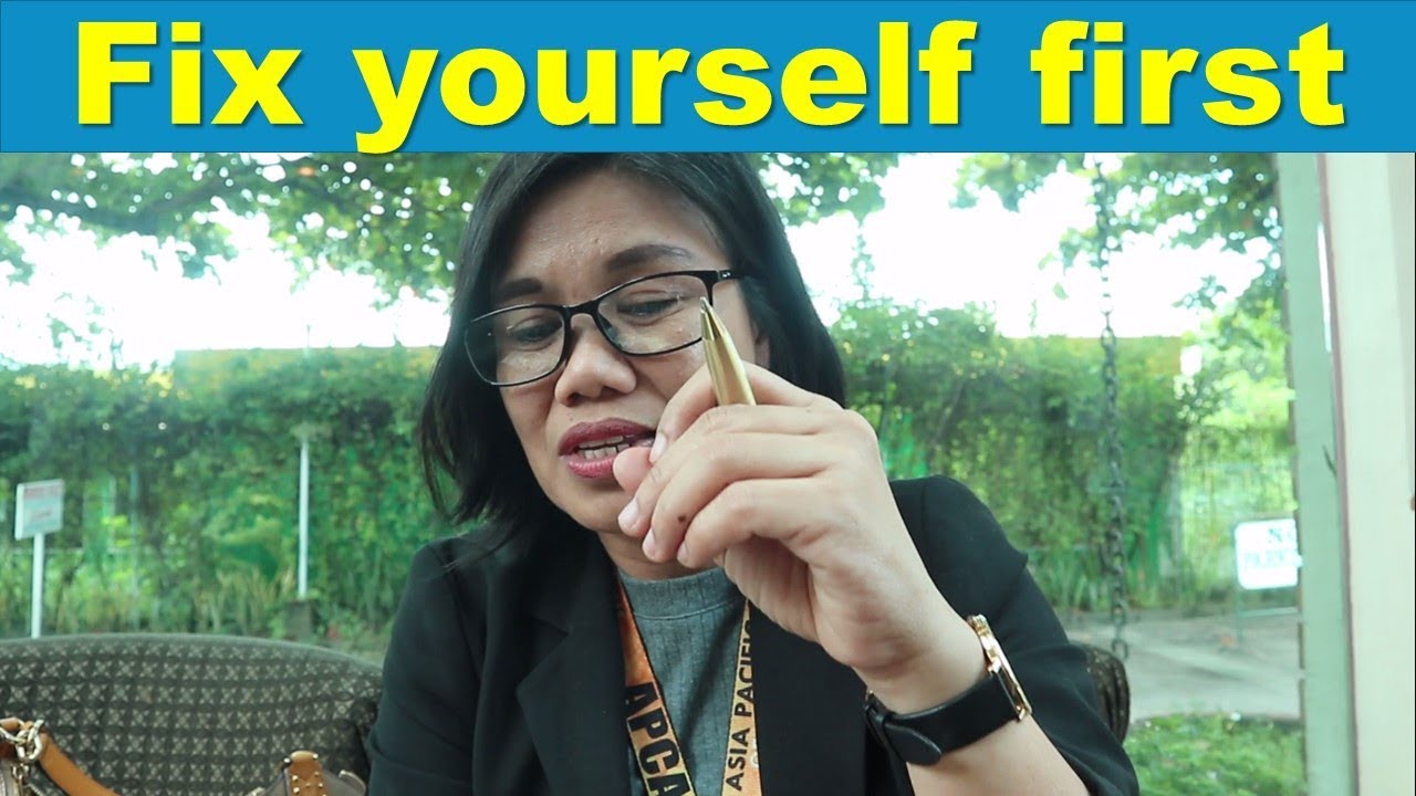 Fix yourself first - YouTube