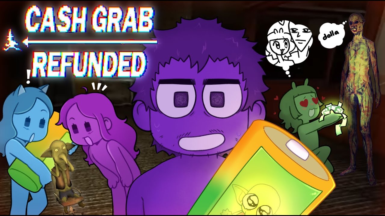 CASH GRAB: REFUNDED IS MISERABLE (and i love it) - YouTube